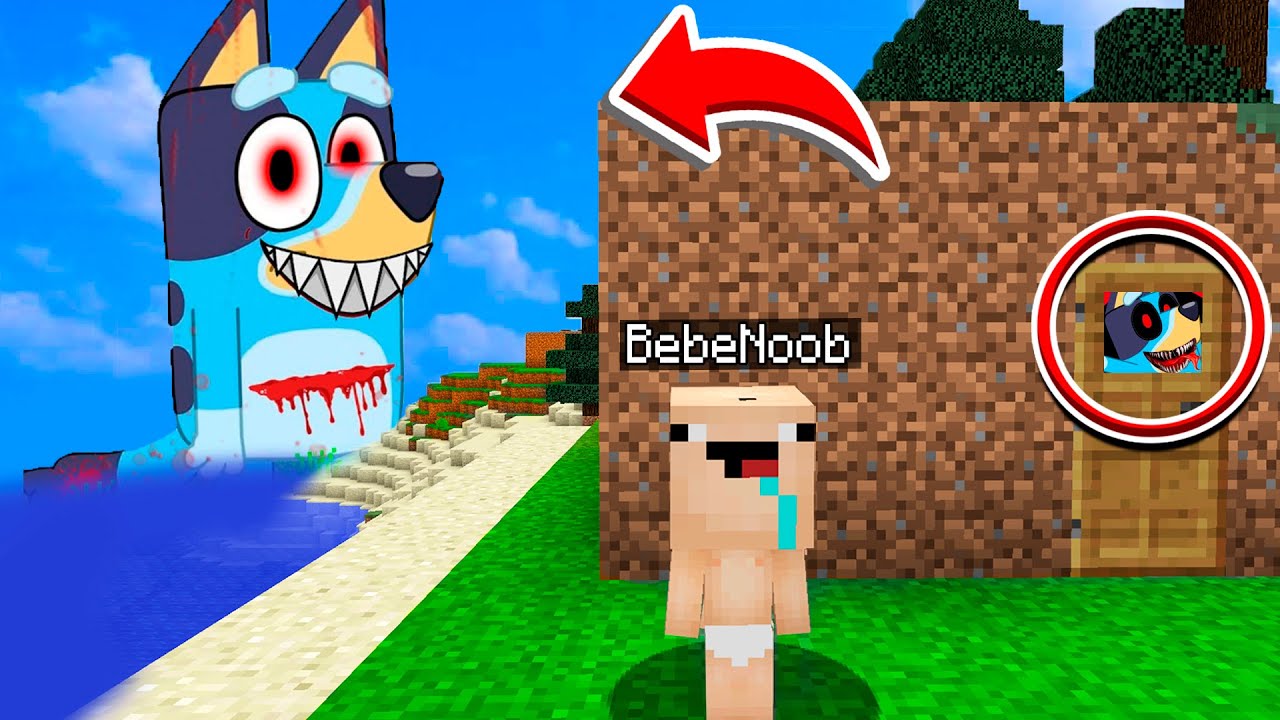 BEBE NOOB VS CREEPYPASTA BLUEY MINECRAFT TROLL + ROLEPLAY - YouTube