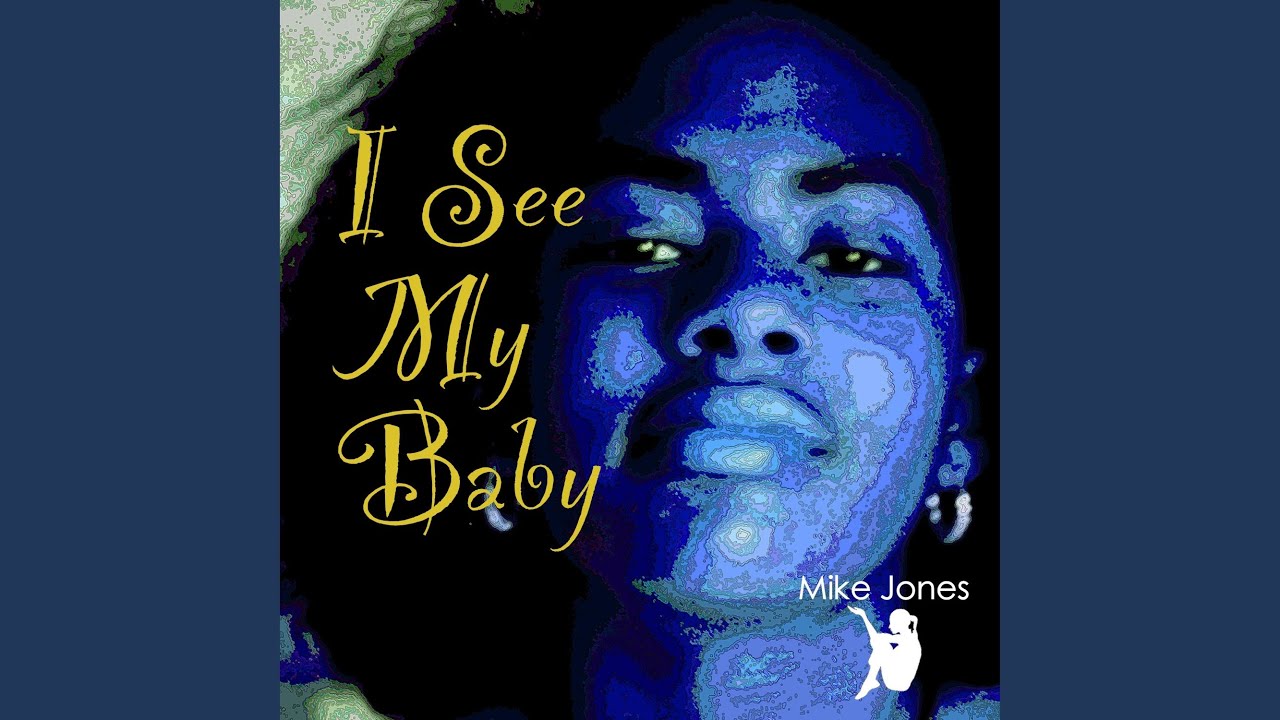 I See My Baby - YouTube