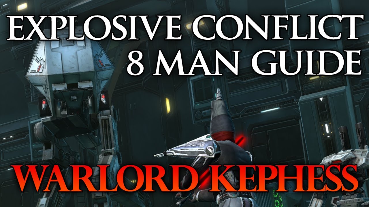 SWTOR Guide | Warlord Kephess - Explosive Conflict Operation - Boss #4 ...