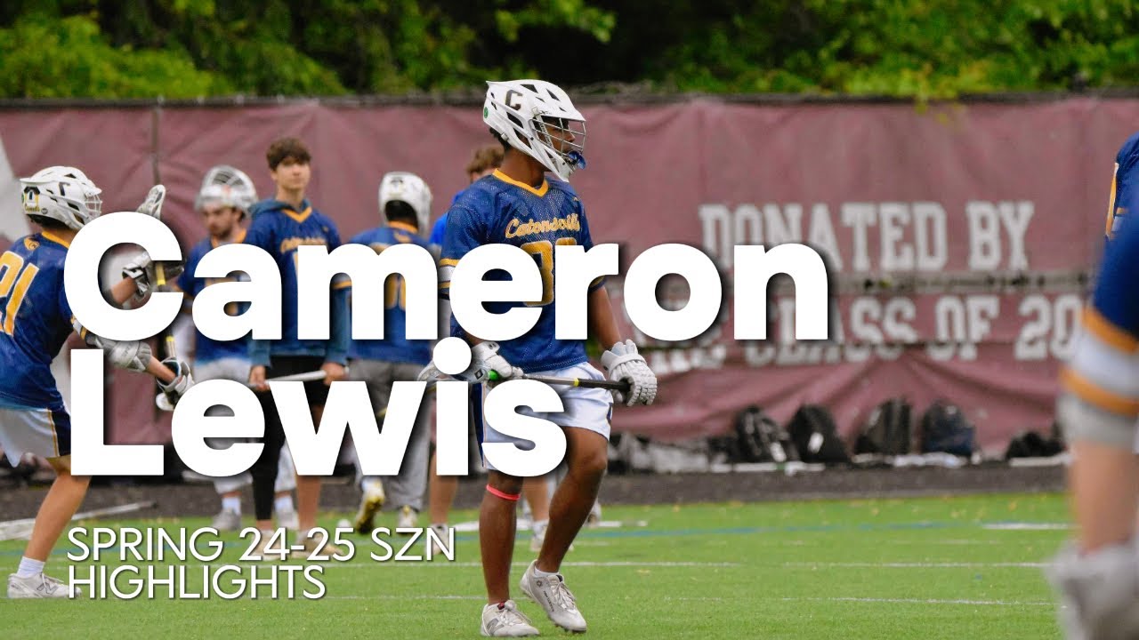 Spring 24-25 Highlights Cameron Lewis - YouTube
