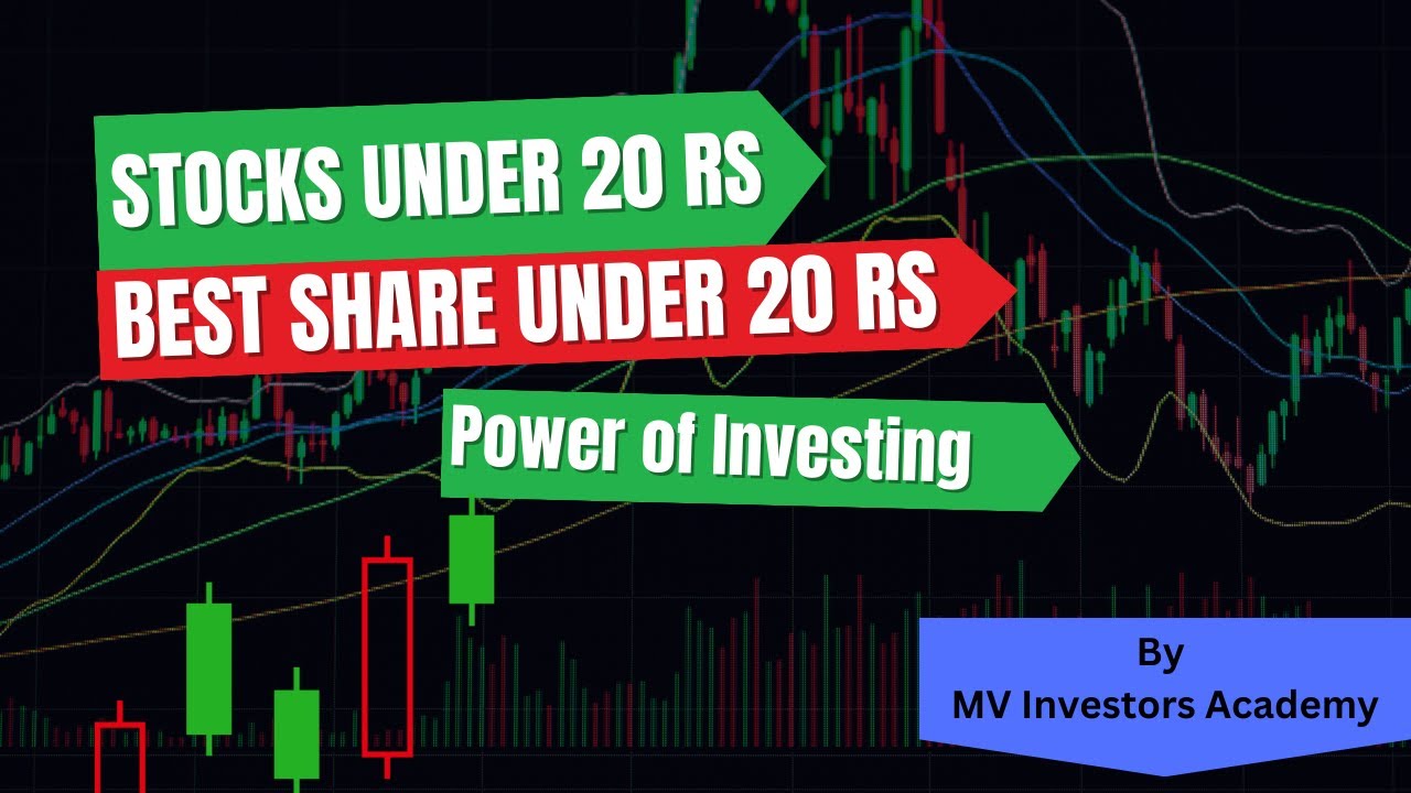 Stocks under 20, Less than 20 Rs Stocks | Best Share under 20 Rs # ...