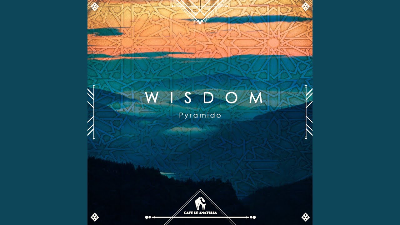 Wisdom - YouTube Music