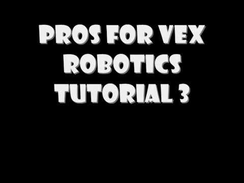 PROS for VEX Robotics Tutorial 3 (VEX Joystick) - YouTube