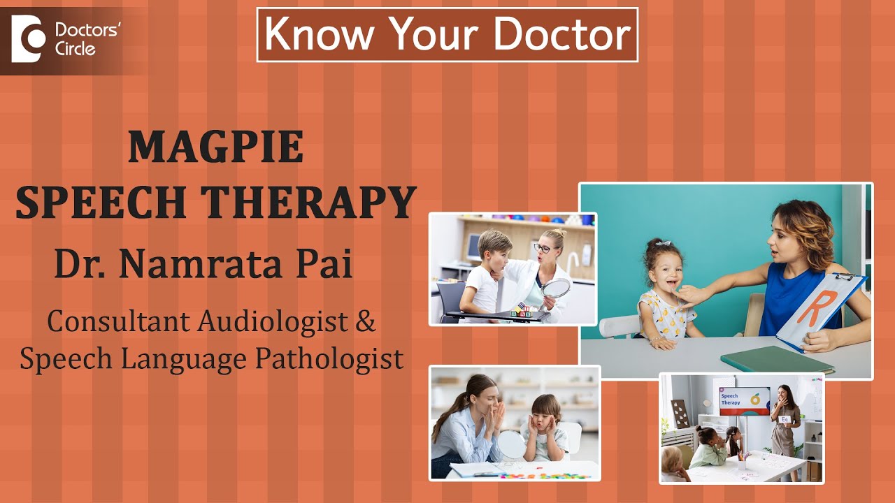 MAGPIE Speech & Language Center Clinic, J P Nagar, Bengaluru | Namrata Pai-Know Your Doctor ...