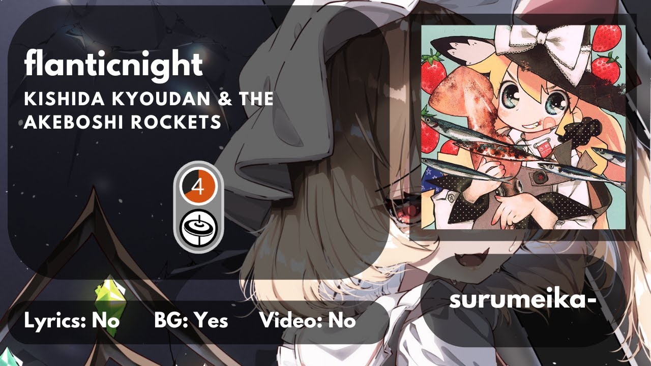 Kishida Kyoudan & The Akeboshi Rockets - flanticnight | YARG/Clone Hero ...