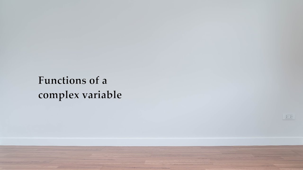 Functions of a complex variable - YouTube