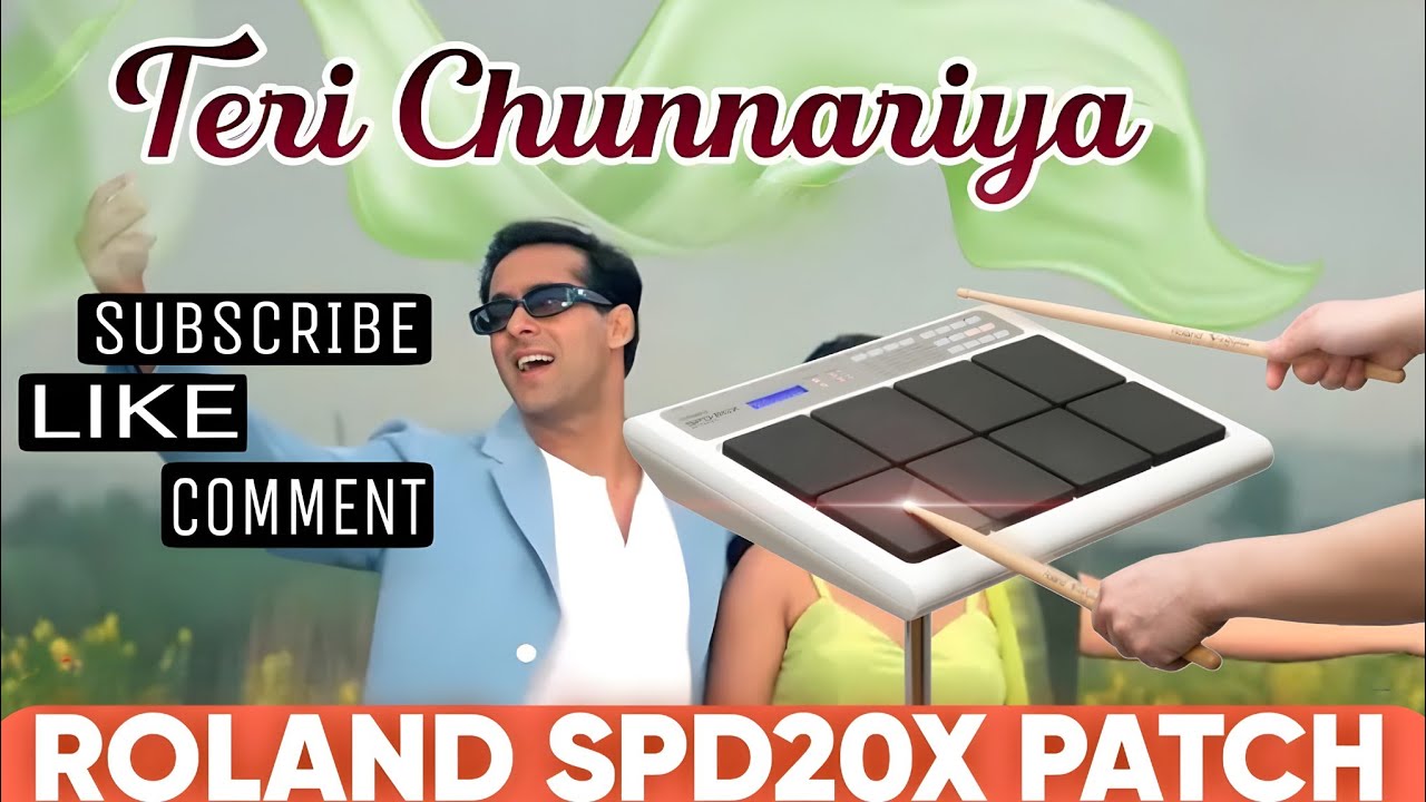 Roland Spd20x TERI CHUNNARIYA DIL LE GAYI PATCH. Hello brother. Roland ...
