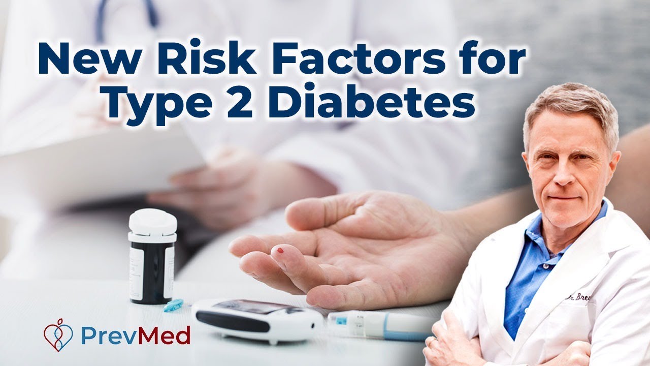 New Risk factors for type 2 diabetes - YouTube