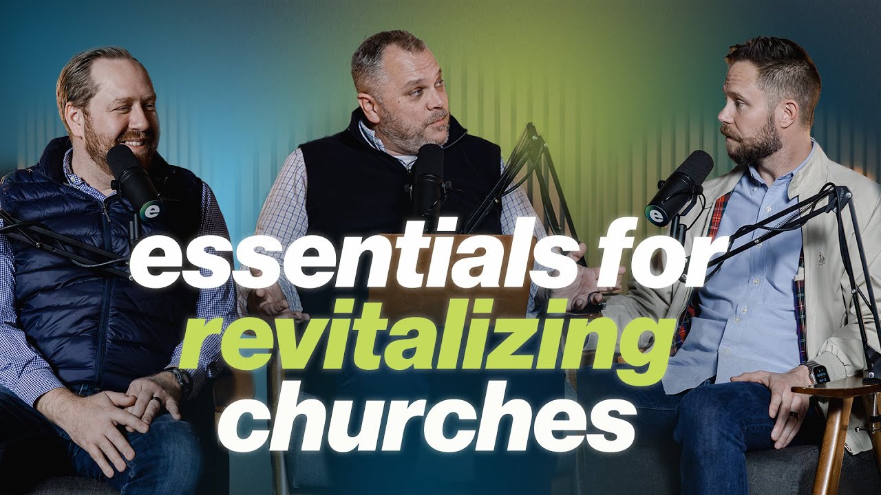 Navigating Church Revitalization: Building Trust & Casting Vision - YouTube