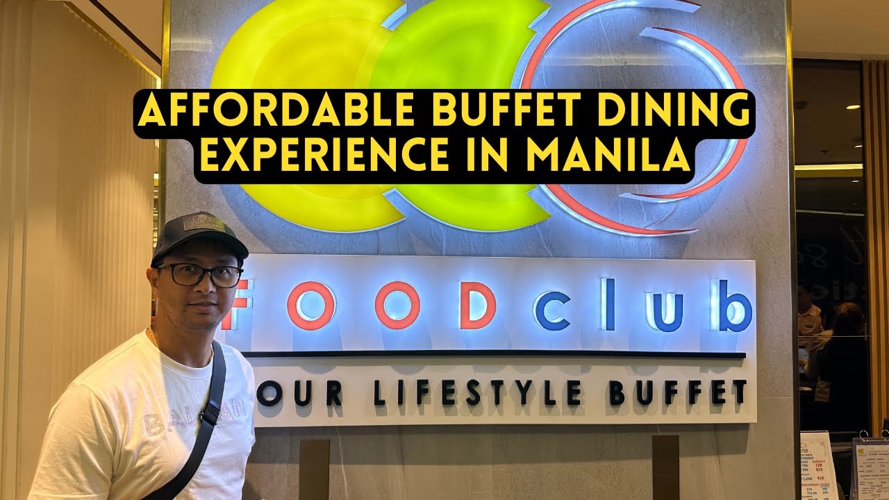 FOOD CLUB MANILA: Delicious And Affordable Buffet Dining in Ayala Malls ...