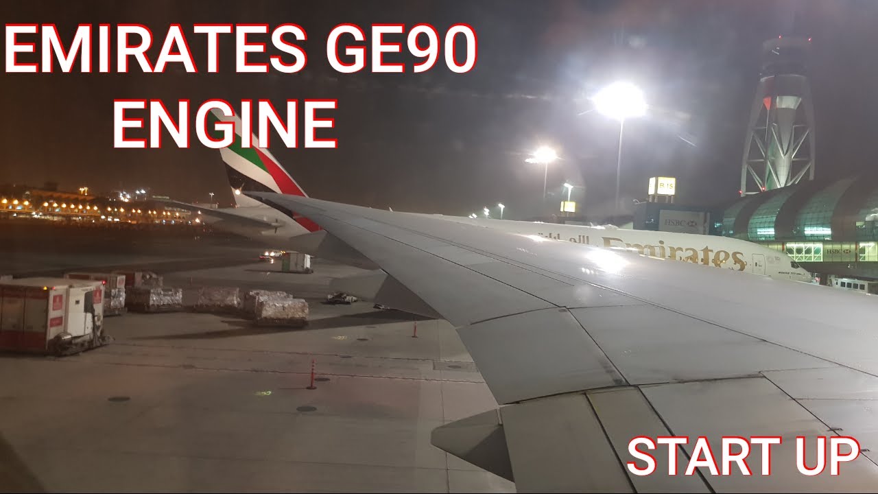 EMIRATES BOEING 777-300ER GE90 ENGINE START UP - YouTube