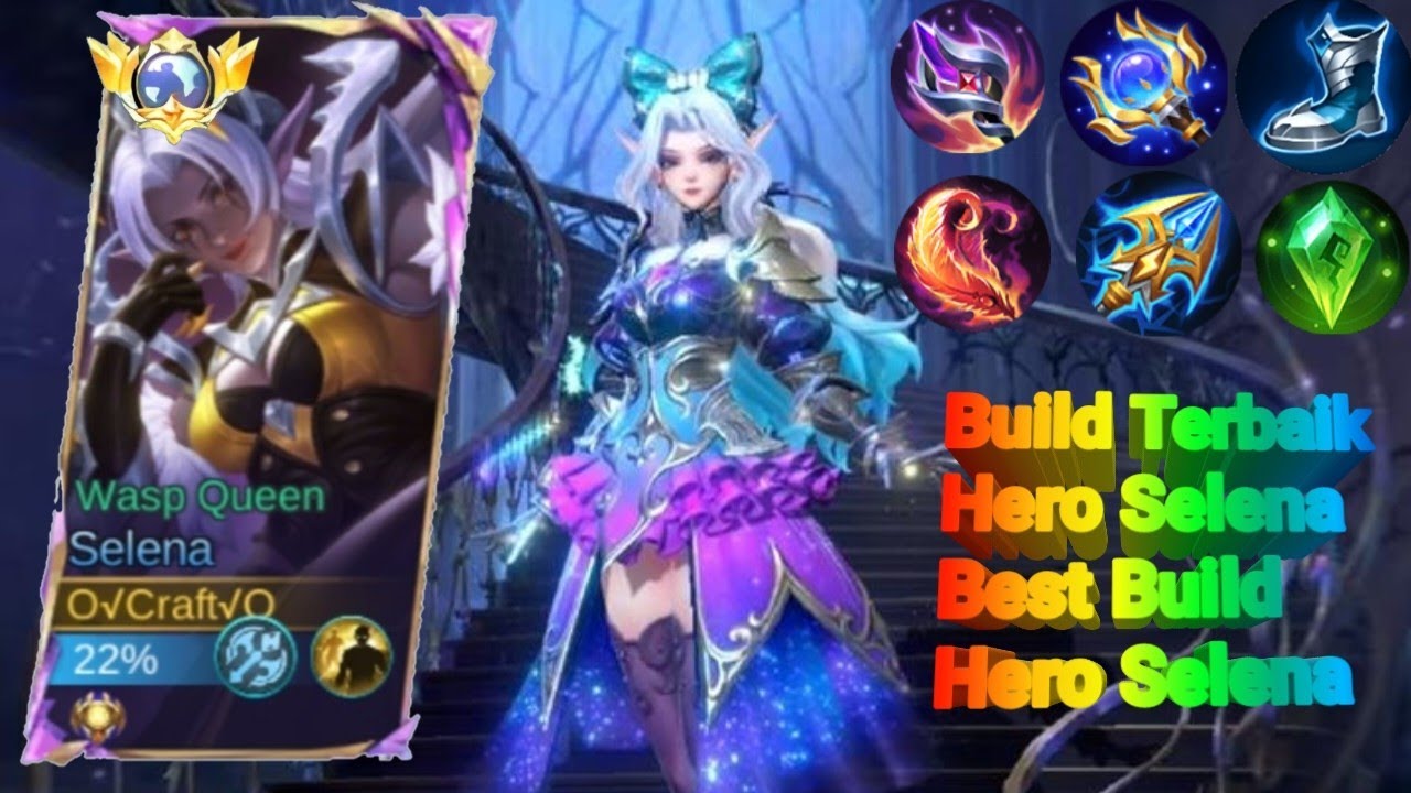 GAMEPLAY SELENA + CARA MAIN SELENA TERBARU BUILD SELENA ( MOBILE ...