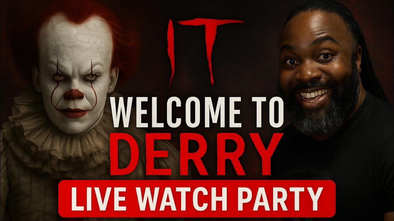 🎈 LIVE Watch Party | IT: Welcome to Derry S1 E1 👻 | Pennywise Returns ...