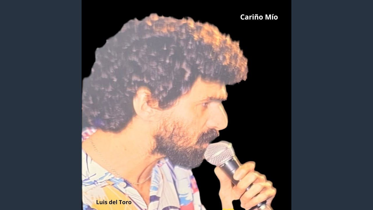 Cariño Mío - YouTube