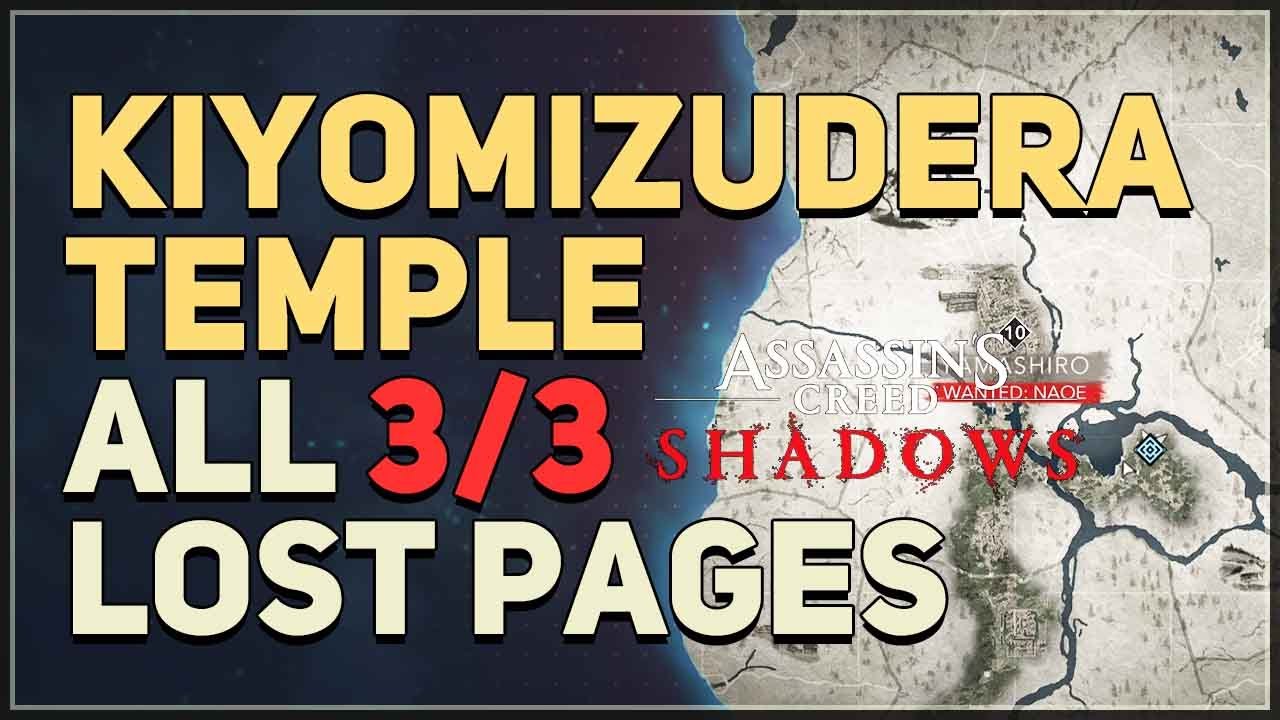Kiyomizudera Temple Find All Lost Pages Assassins Creed Shadows Youtube