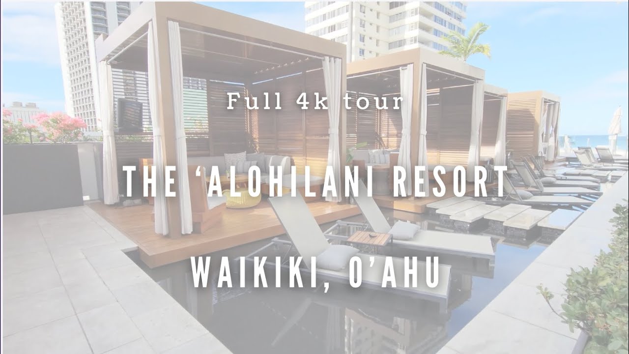 The 'Alohilani Resort | Modern and Bright Stay in Waikiki | *Full 4k ...