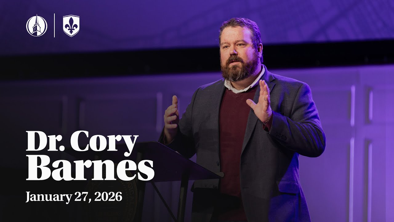 Chapel | Dr. Cory Barnes - YouTube