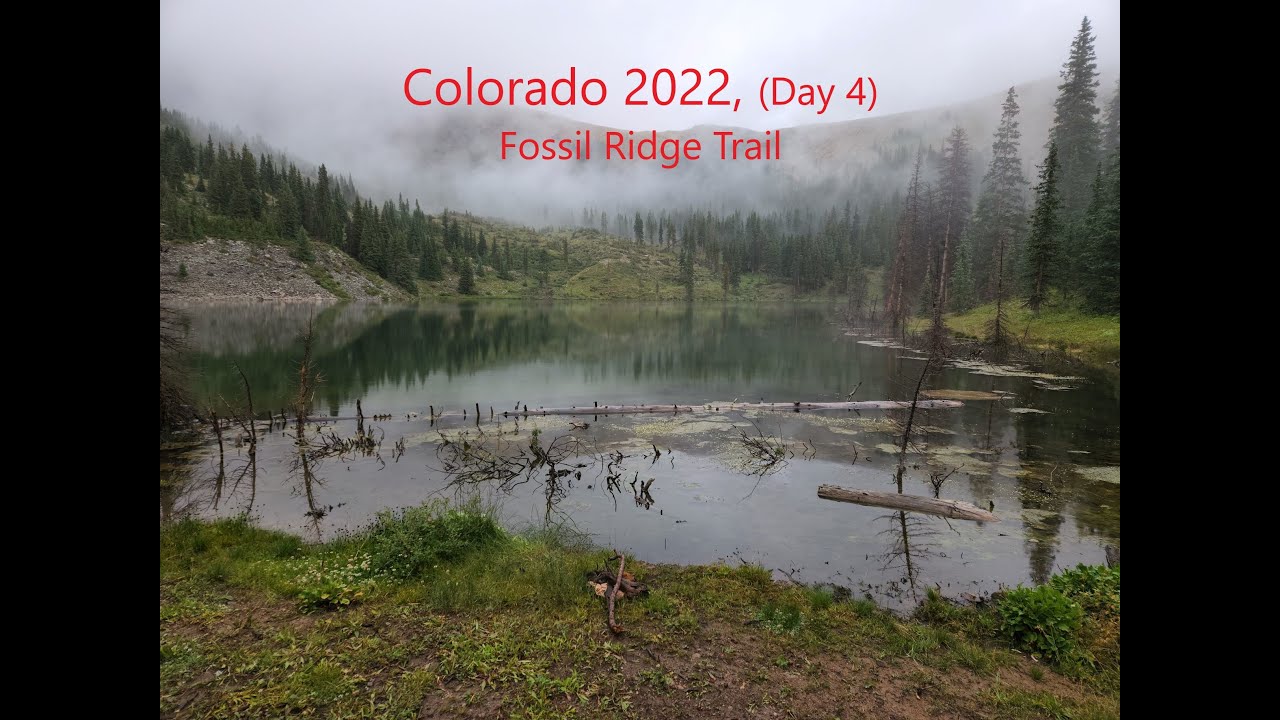 Colorado 2022 Day 4 Fossil Ridge Trail - YouTube