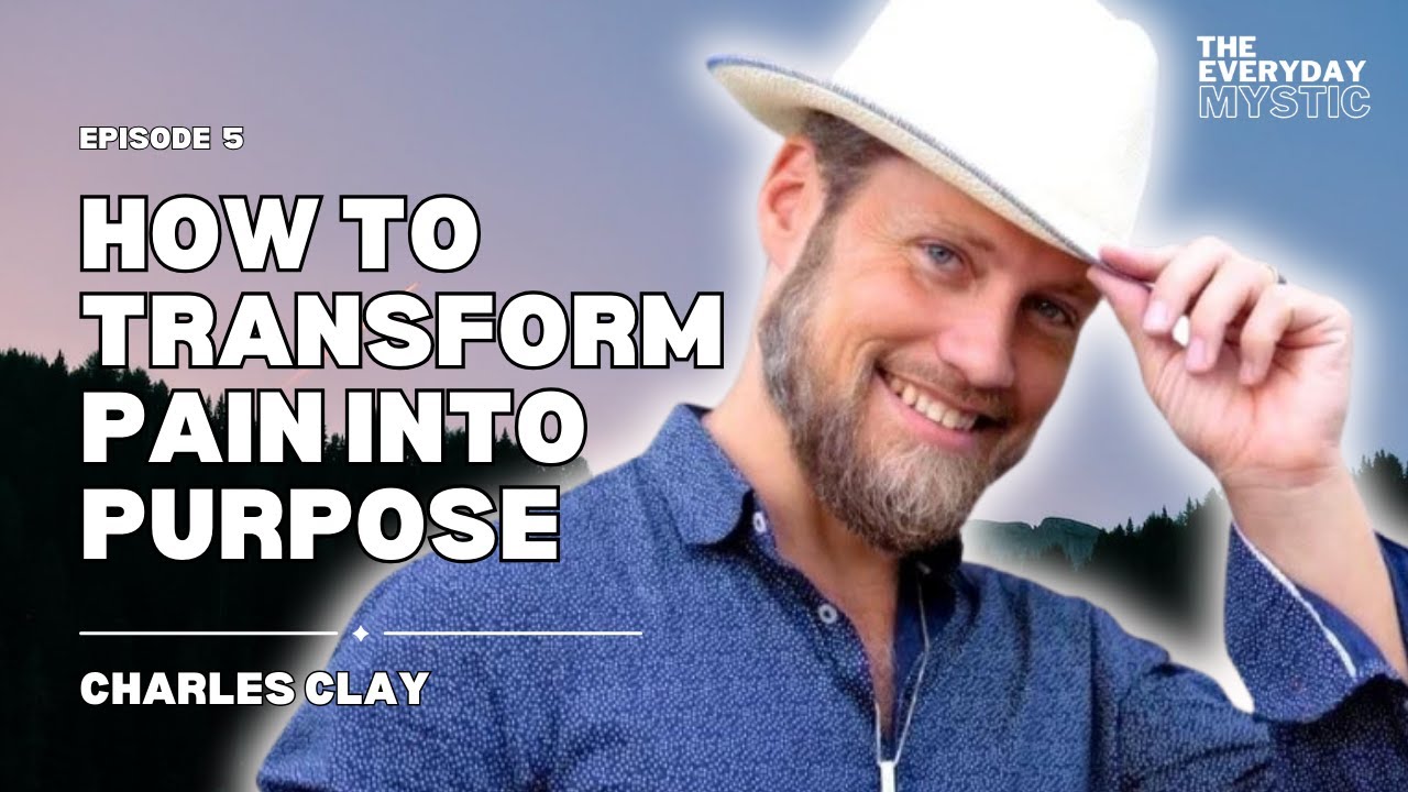 Charles Clay on The Everyday Mystic - YouTube