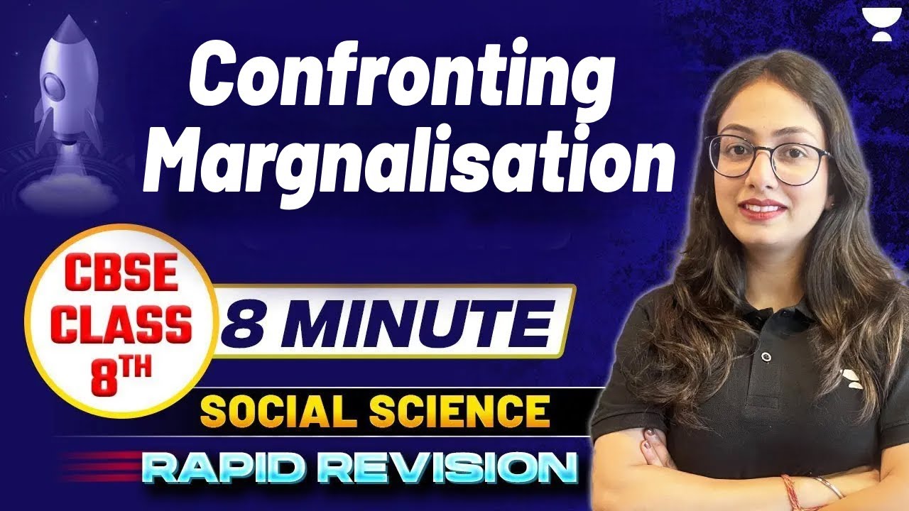 Confronting Marginalisation | Rapid Revision | Class 8th Revision | By ...