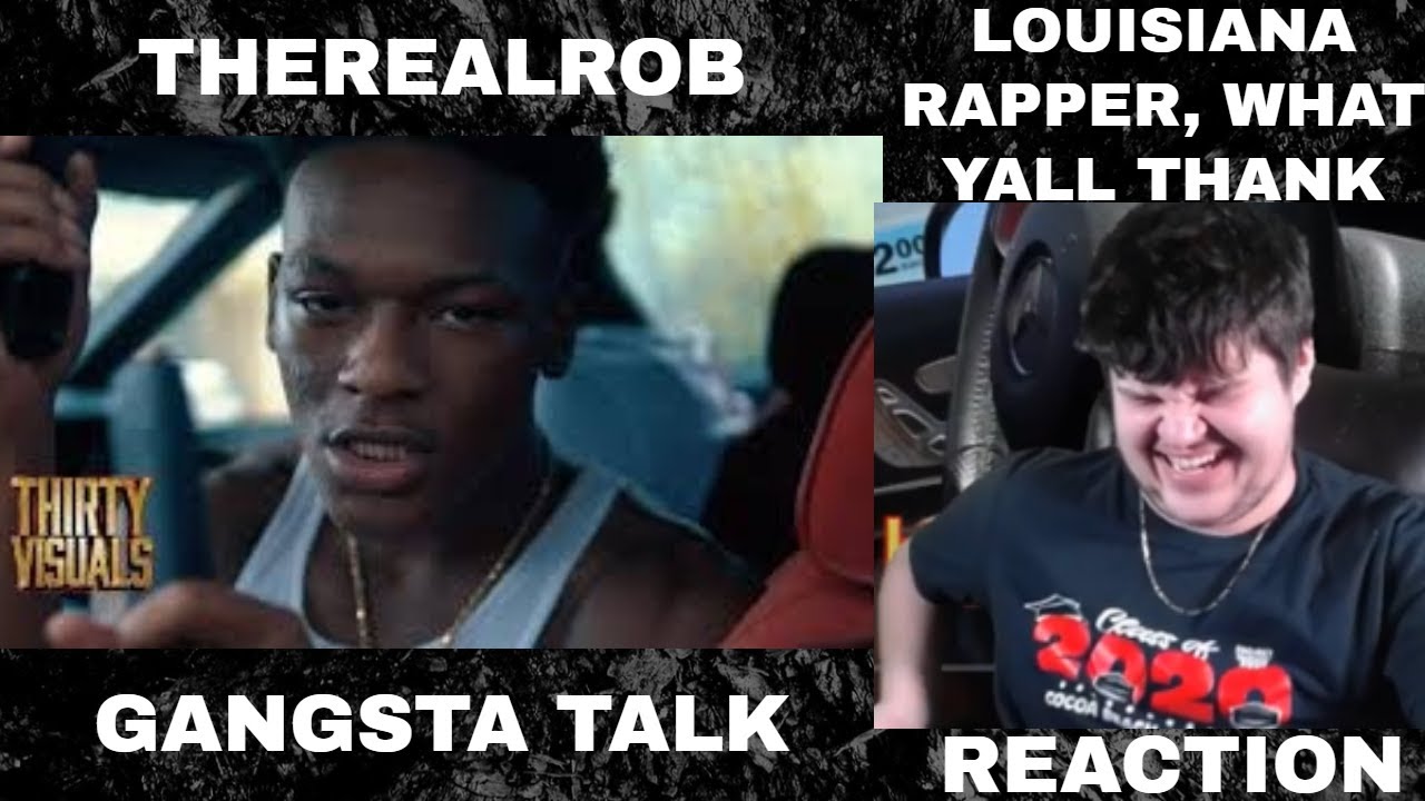 TheRealRob - Gangsta Talk (Official Music Video) REACTION - YouTube