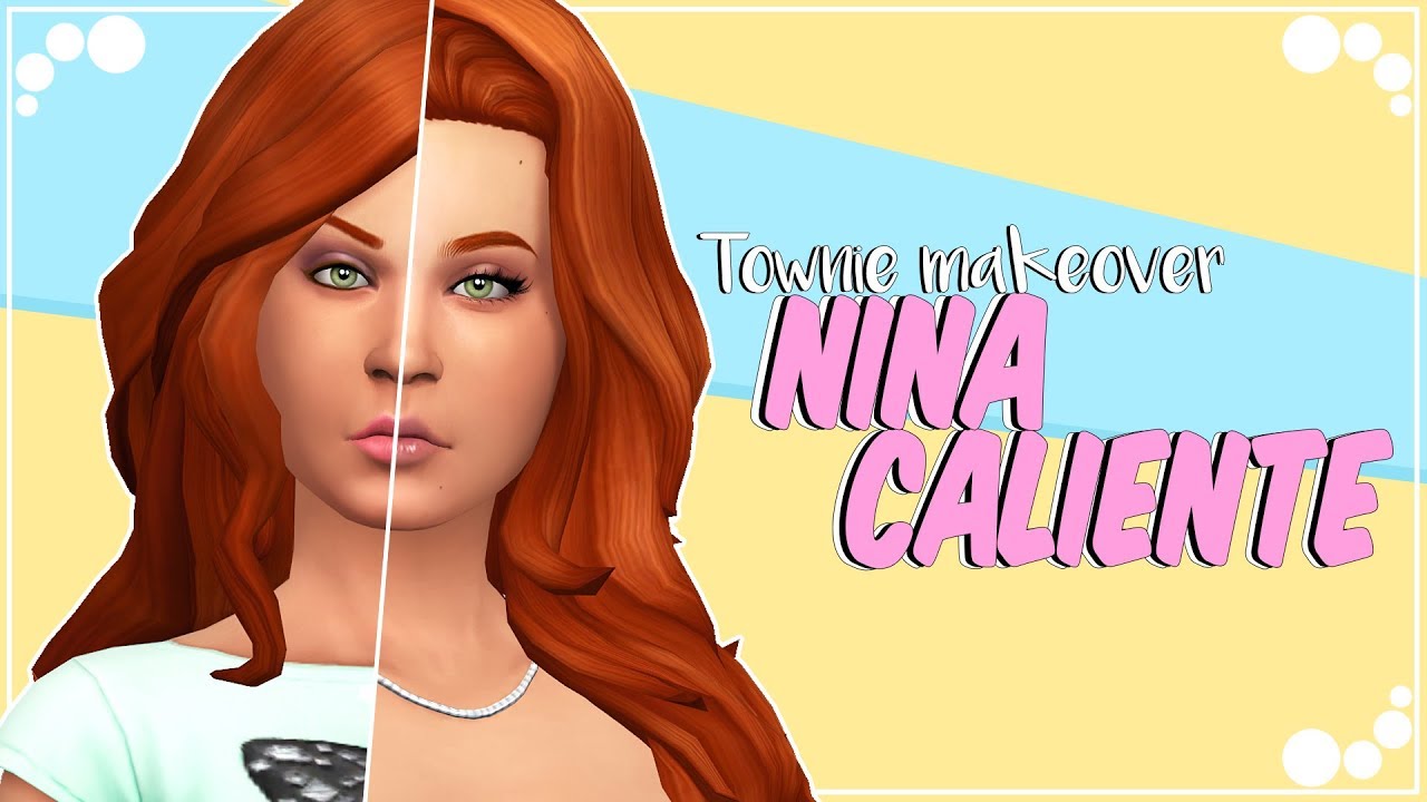 NINA CALIENTE | The Sims 4 | Townie Makeover + CC list & sim download ...