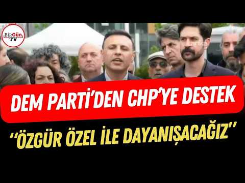 DEM Parti'den CHP'ye destek: \