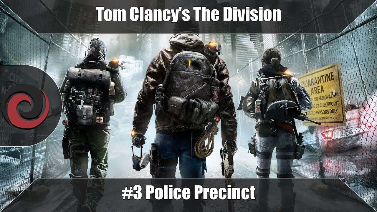 The Division Walkthrough #3 Police Precinct - YouTube