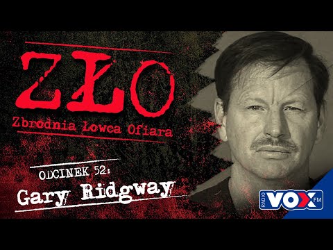 Gary Ridgway - Morderca znad Green River
