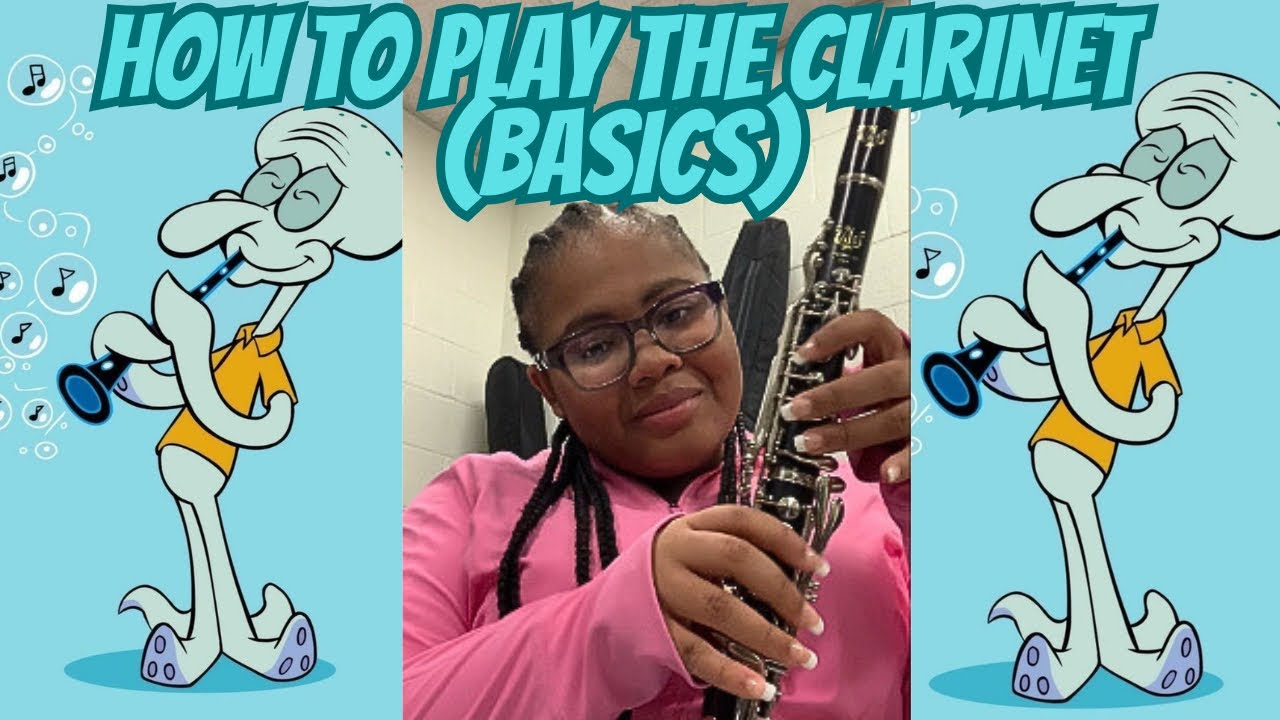 HOW TO PLAY THE CLARINET (BASICS) - YouTube