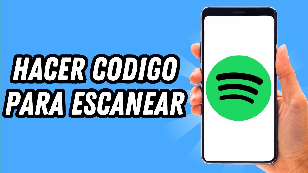Como hacer un codigo para escanear en Spotify (GUÍA COMPLETA) - YouTube