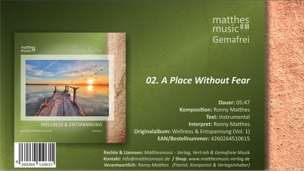 A Place Without Fear (02/07) [Gemafreie Meditationsmusik] - CD ...