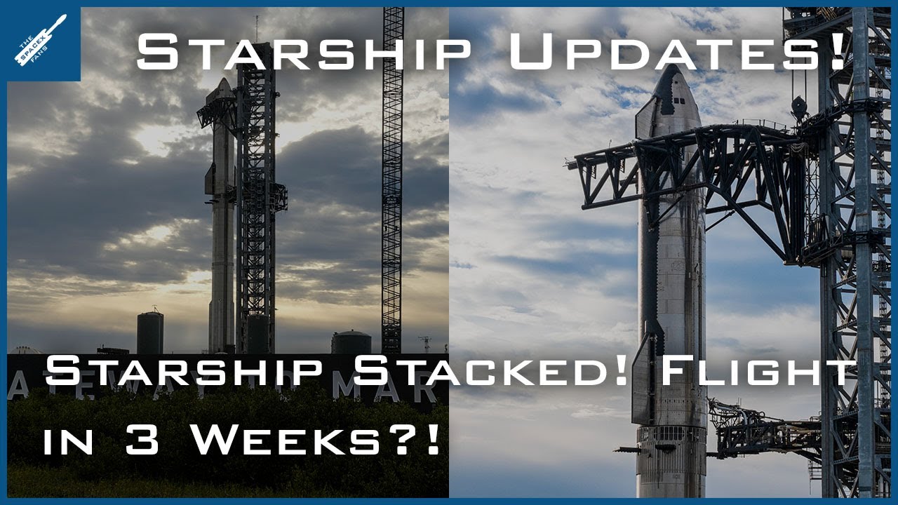 SpaceX Starship Updates! Starship Fully Stacked With Possible Flight 3 ...