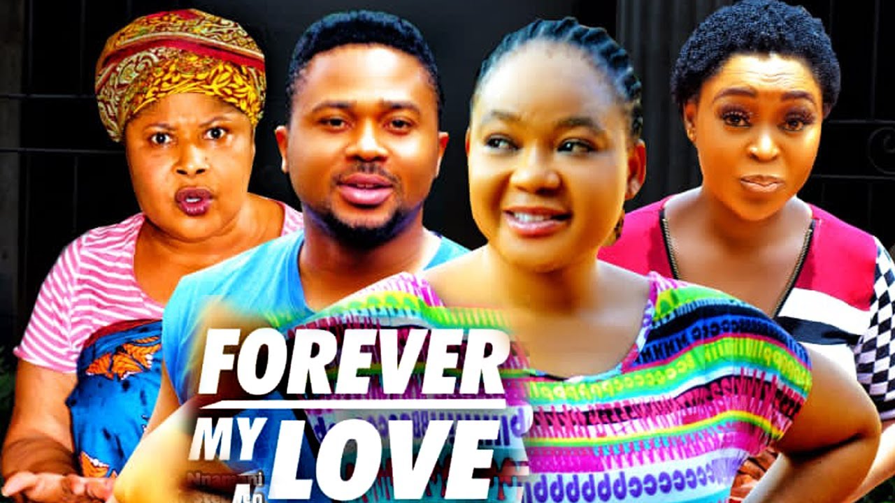 FOREVER MY LOVE 1&2(NEW HIT MOVIE) - RECHAEL OKONKWO,ONNY MICHAEL 2023 ...