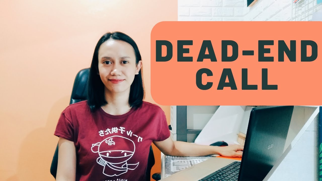 How to Handle A Dead End Call | 5 Tips - YouTube