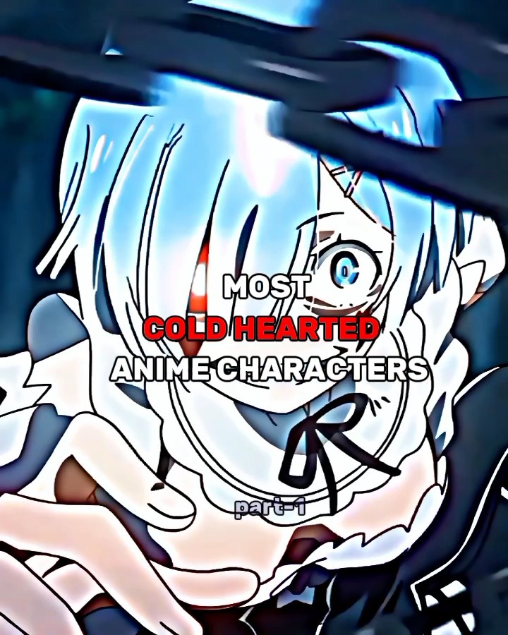 MOST COLD HEARTED ANIME CHARACTERS PART-1 #anime #animeedit #animeamv ...
