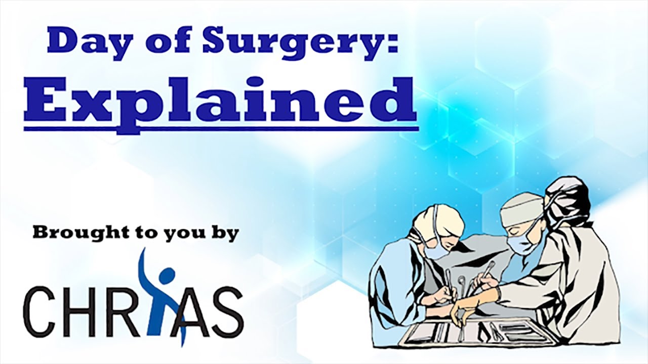 Day of Surgery: EXPLAINED - YouTube