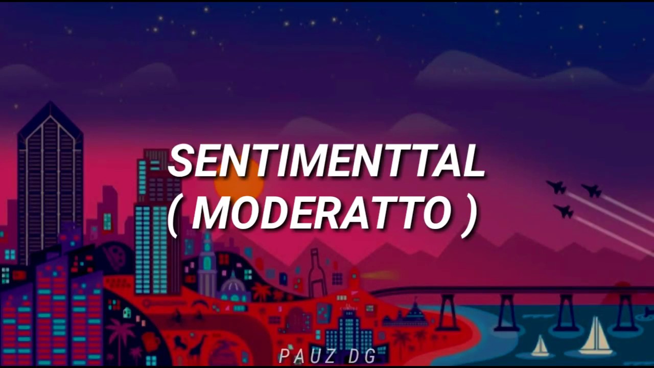 Moderatto - Sentimenttal ( Letra ) - YouTube