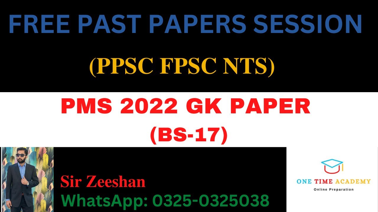 PMS 2022 GK PAPER (BS-17) PPSC past papers | PPSC jobs | PPSC mcqs ...
