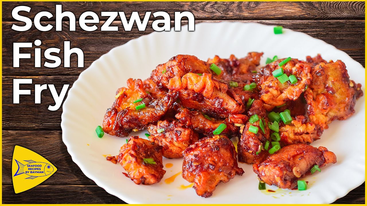 Schezwan Fish Fry that's a must try ! @seafoodrecipesbybayman - YouTube