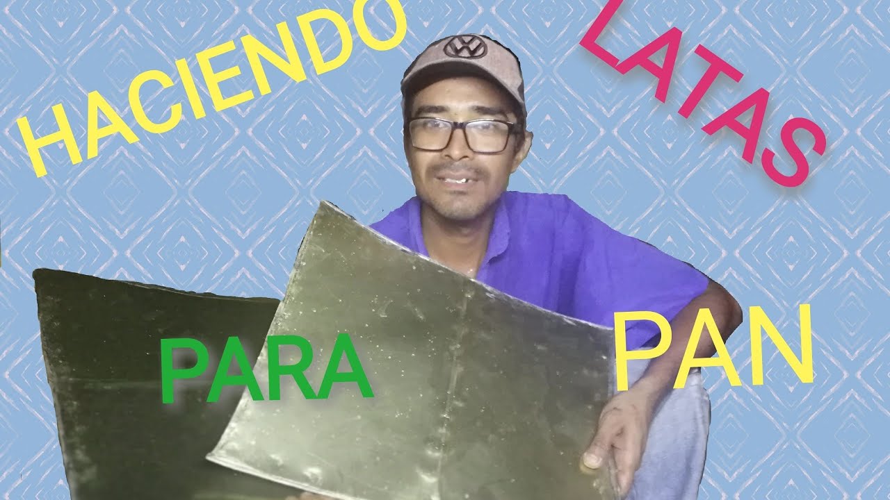 ASÍ HACEMOS LAS LATAS PARA HORNEAR EL PAN - YouTube