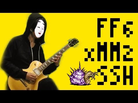 【FF6×町屋】おたずね者との決戦 (FF×MM)でギターバトルしてみた