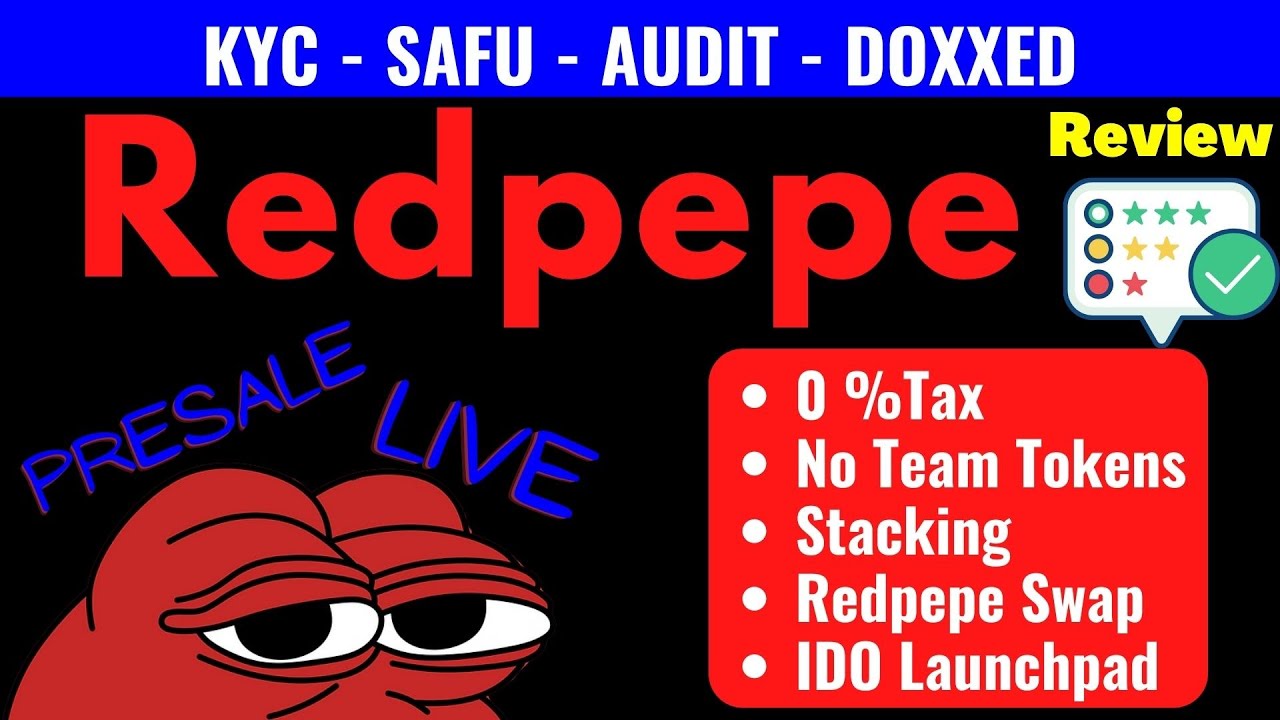 RedPepe Review 🚀 Potential X100 💎 Safu KYC Doxx Audit Staking🔥 Swap 🔥Launchpad🚀 - YouTube