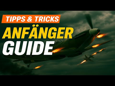 World of Warplanes Anfänger Guide – So startest du richtig! (Deutsch Gameplay) #01