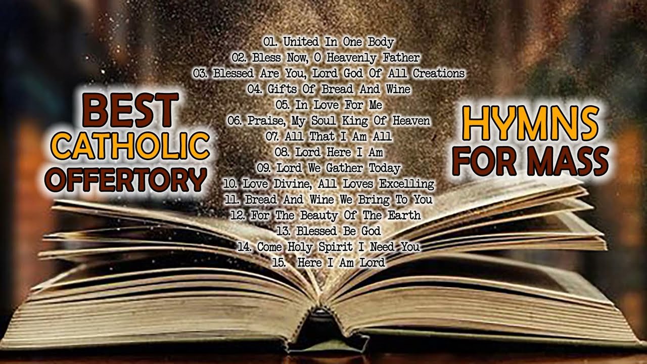 Christian Hymns Music༺ Best Catholic Offertory Hymns For Mass ༻ # ...