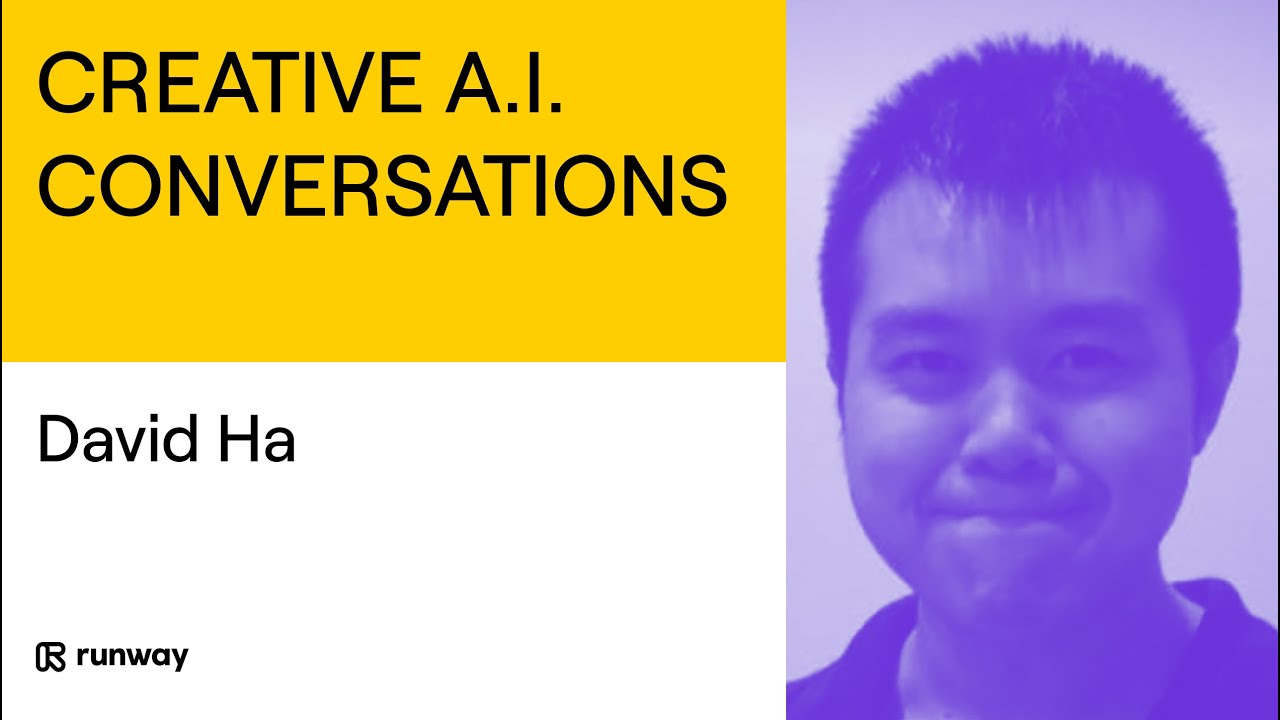 David Ha - Creative AI Conversations - YouTube
