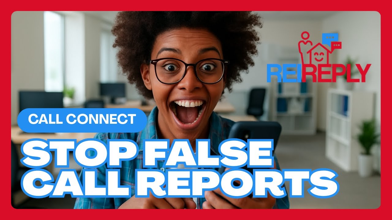 How REI Reply’s Call Connect Feature Improves Call Reporting for ...