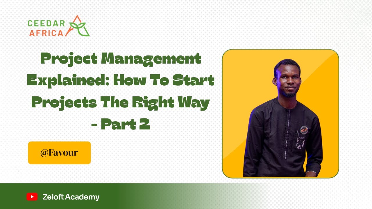 Project Management Explained How To Start Projects The Right Way Part 2 ...