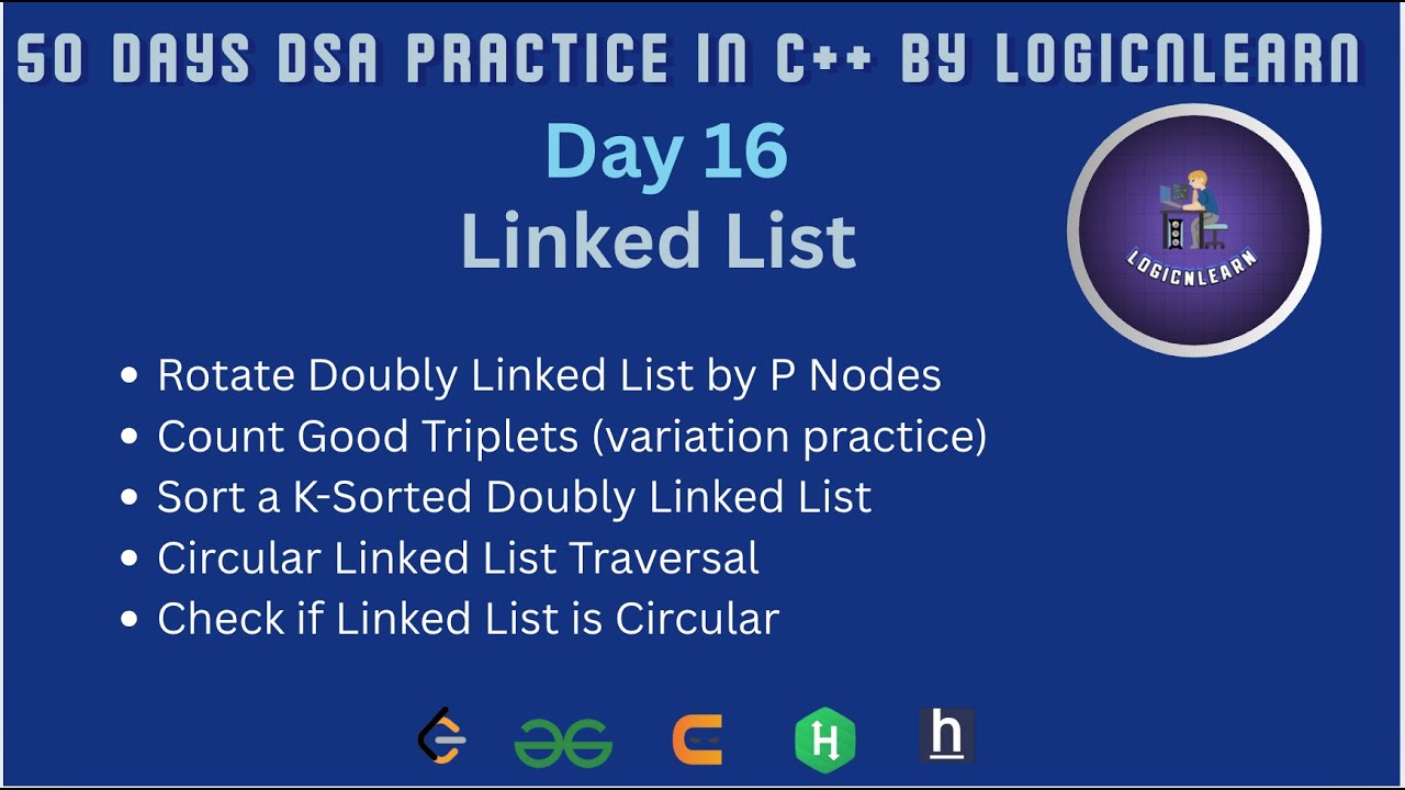 Day 16: Linked List Problem Solving Part 6 | 50 Days DSA Practice in ...