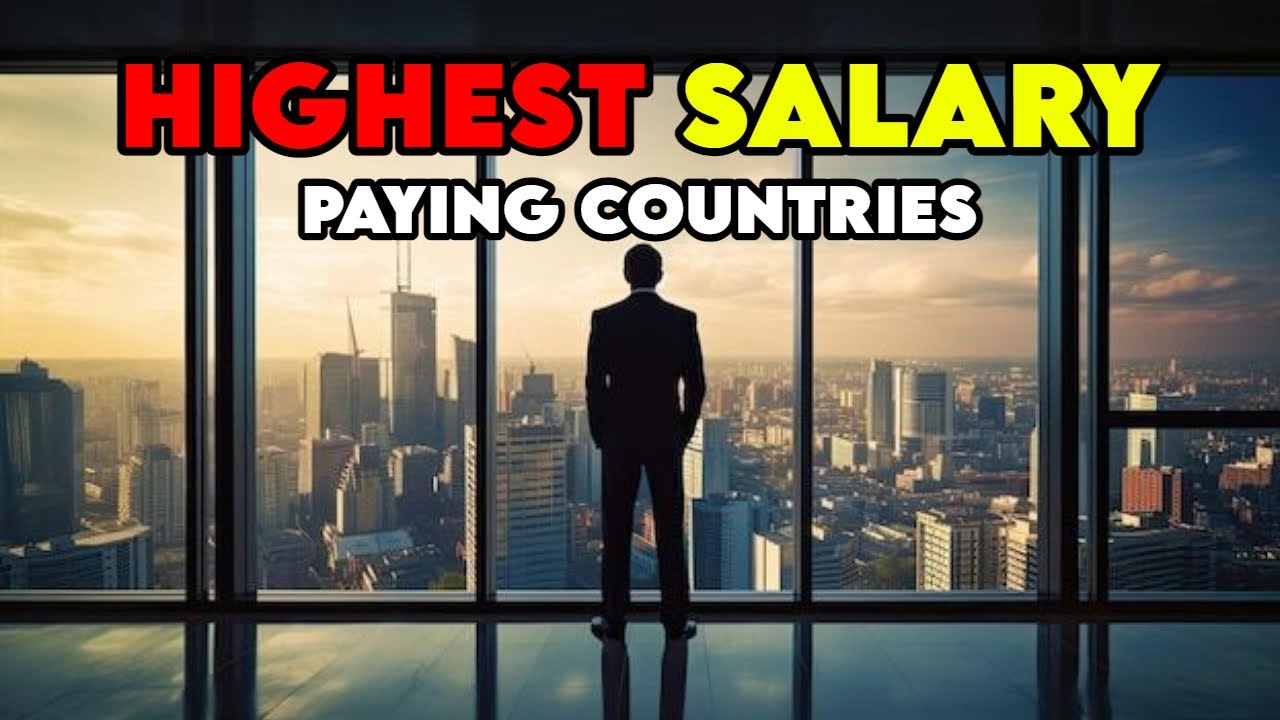 Top 15 Highest Salary Paying Countries for Expats in 2024! - YouTube